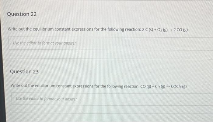 Write out the equilibrium constant expressions for | Chegg.com