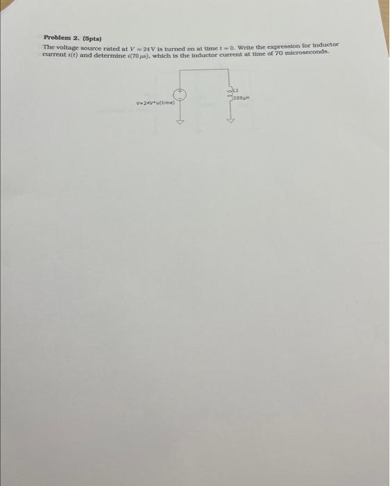 Solved Problem 2. (5pts) The voltage source rated at V=24 V | Chegg.com