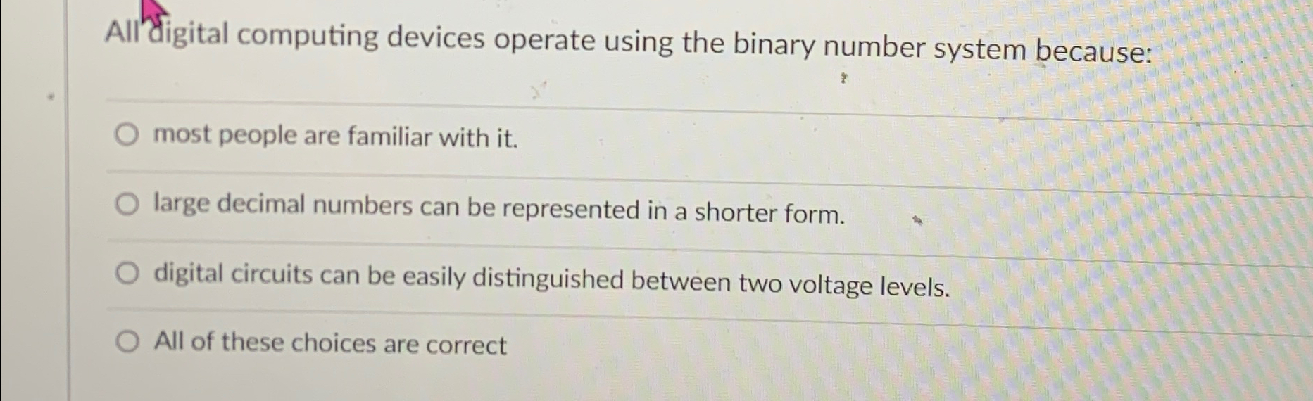 Solved Alldigital computing devices operate using the binary | Chegg.com
