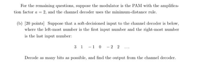 For the remaining questions, suppose the modulator is | Chegg.com