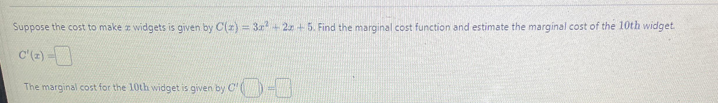 Solved Suppose the cost to make x ﻿widgets is given by | Chegg.com