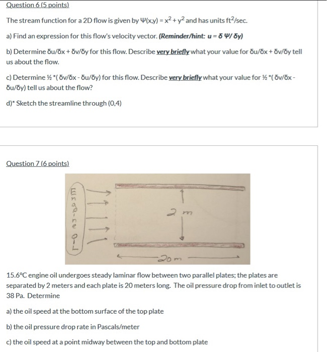 Solved Question 6 (5 points) The stream function for a 2D | Chegg.com
