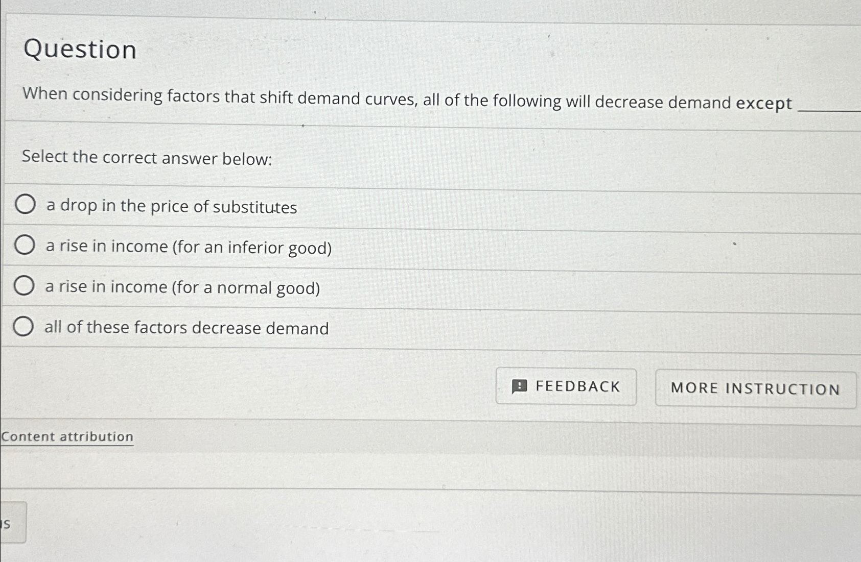 Solved QuestionWhen considering factors that shift demand | Chegg.com