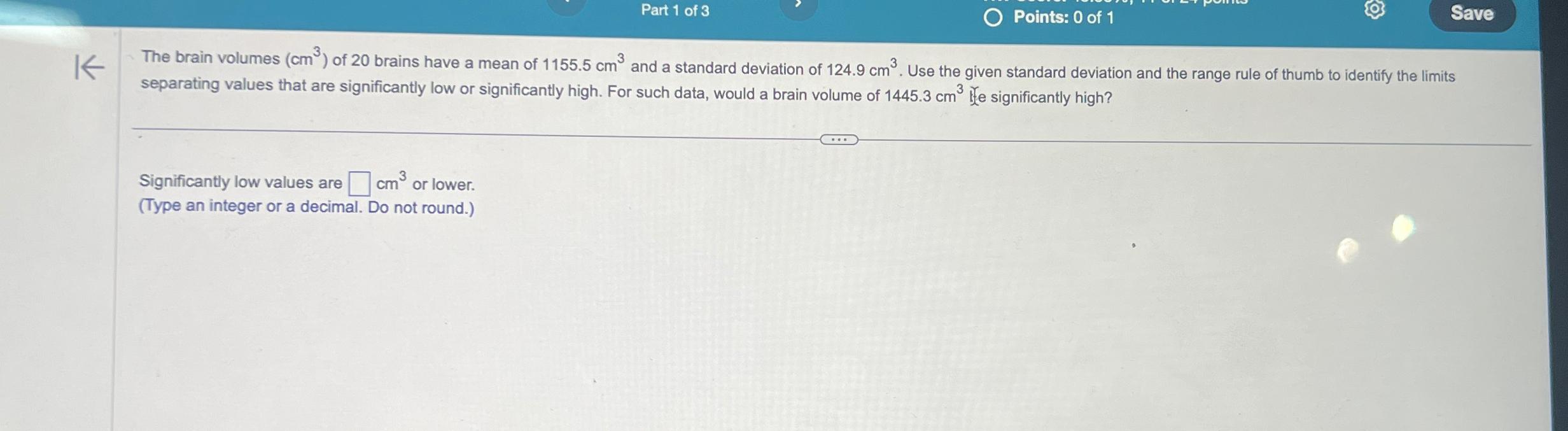 Solved Part 1 ﻿of 3Points: 0 ﻿of 1separating values that are | Chegg.com
