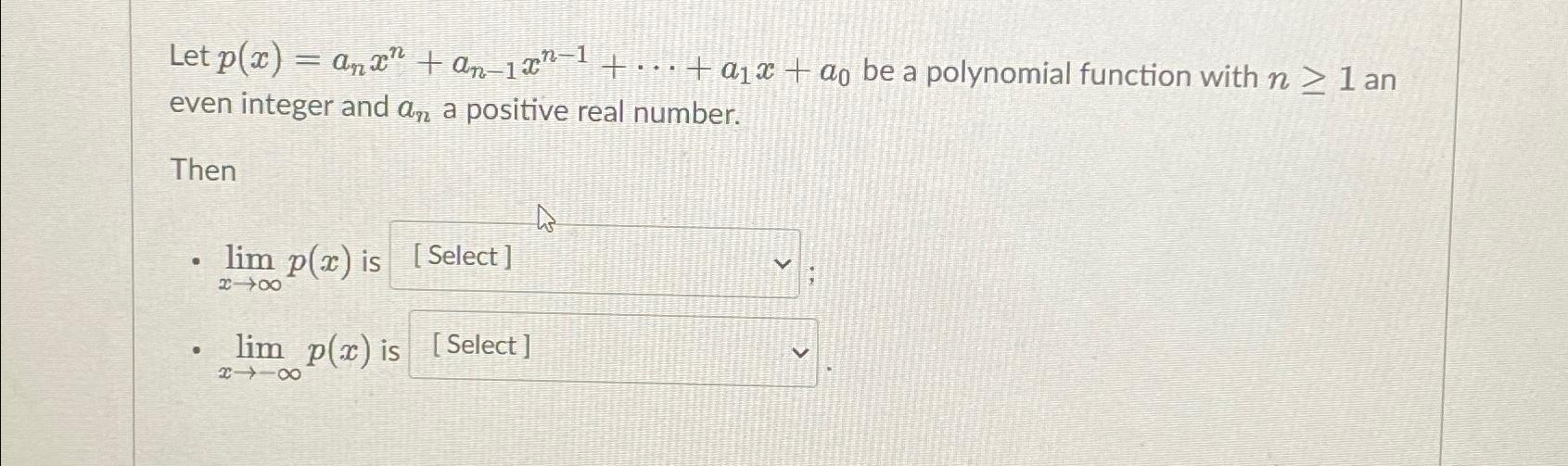 Solved Let p(x)=anxn+an-1xn-1+cdots+a1x+a0 ﻿be a polynomial | Chegg.com