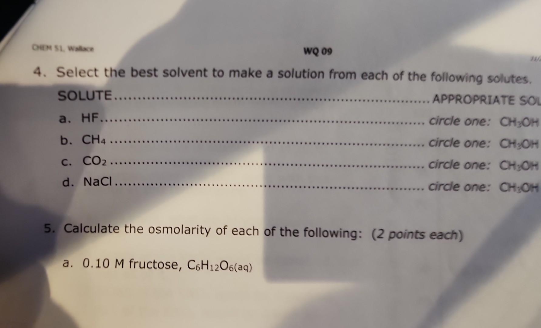 Solved 4. Select the best solvent to make a solution from | Chegg.com