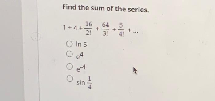 Solved Find the sum of the series. | Chegg.com