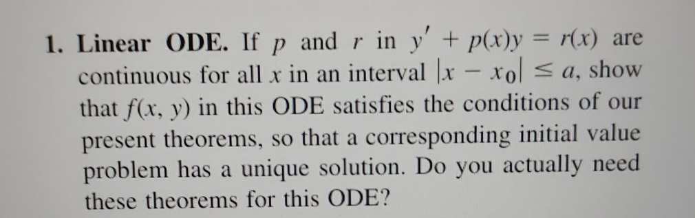Solved Linear ODE. If p ﻿and r ﻿in y'+p(x)y=r(x) ﻿are | Chegg.com