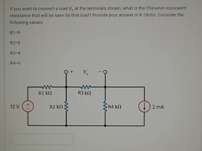 Solved If you want to connect a load RL ﻿at the terminals | Chegg.com