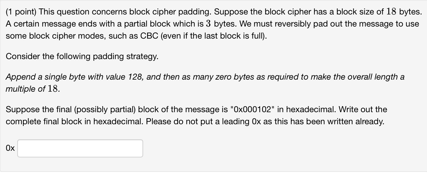 Solved (1 ﻿point) ﻿This question concerns block cipher | Chegg.com