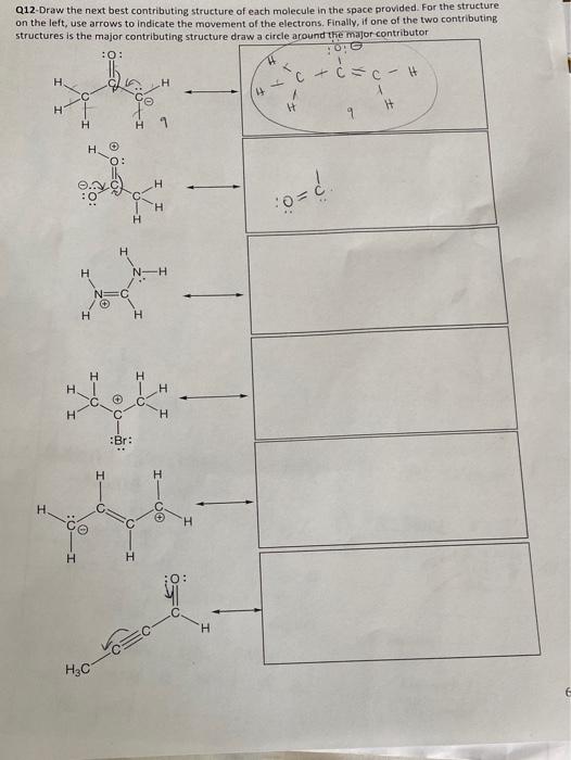 Solved Q12-Draw the next best contributing structure of each | Chegg.com