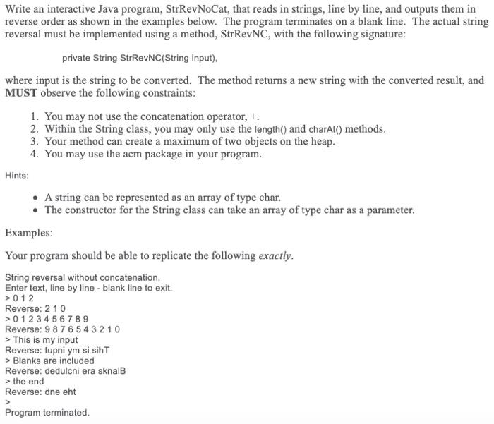 Solved Write an interactive Java program, StrRevNoCat, that | Chegg.com