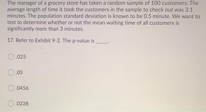 Solved The manager of a grocery store has taken a random | Chegg.com