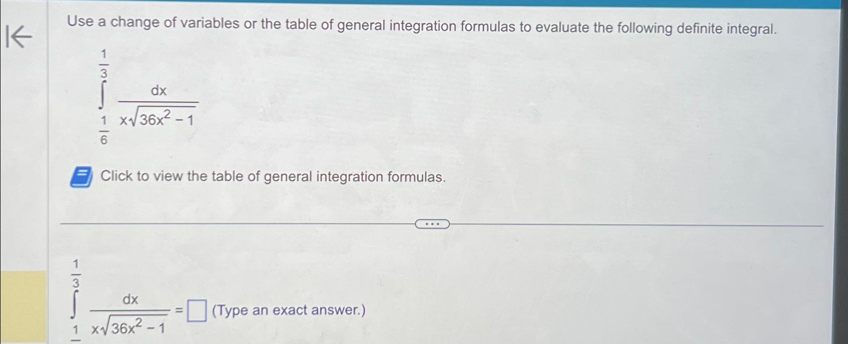 Solved Use a change of variables or the table of general | Chegg.com