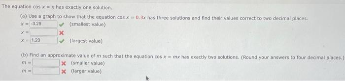 Solved The equation cosx=x has exactly one solution. (a) Use | Chegg.com