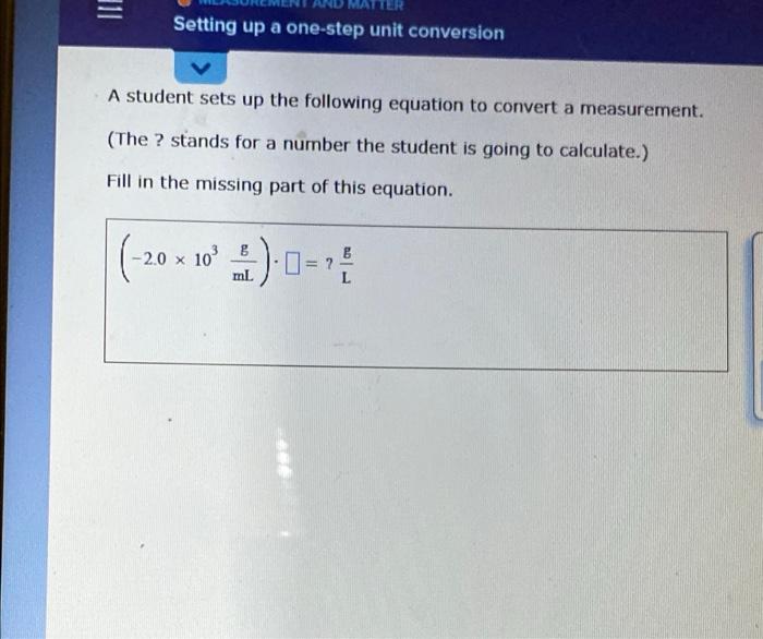 Solved MATTER Setting up a one-step unit conversion A | Chegg.com