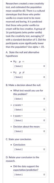 Solved Researchers created a new creativity test, and | Chegg.com