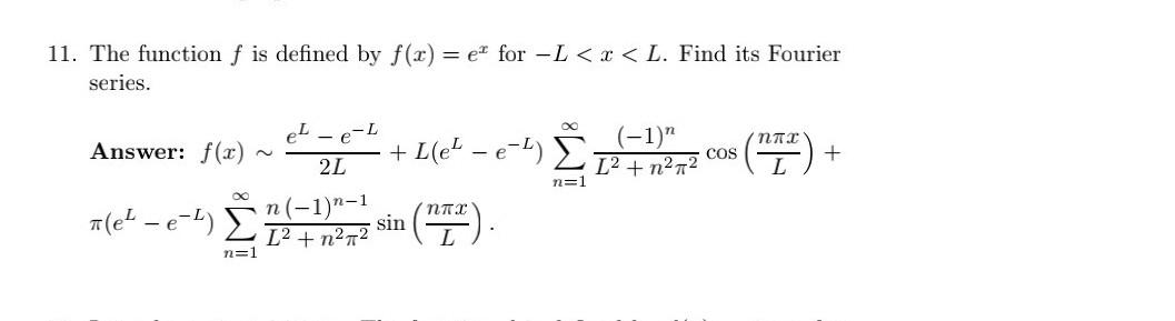 Solved 11. The function f is defined by f(x)=ex for −L | Chegg.com