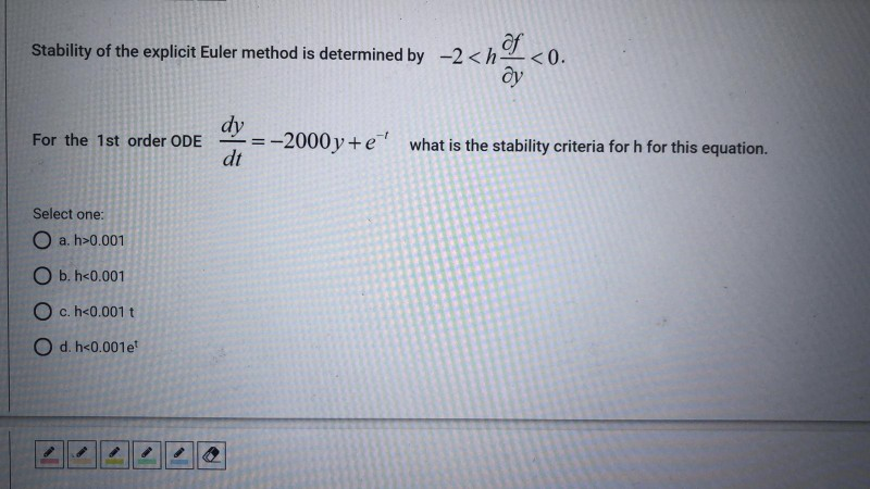 Solved Stability of the explicit Euler method is determined | Chegg.com