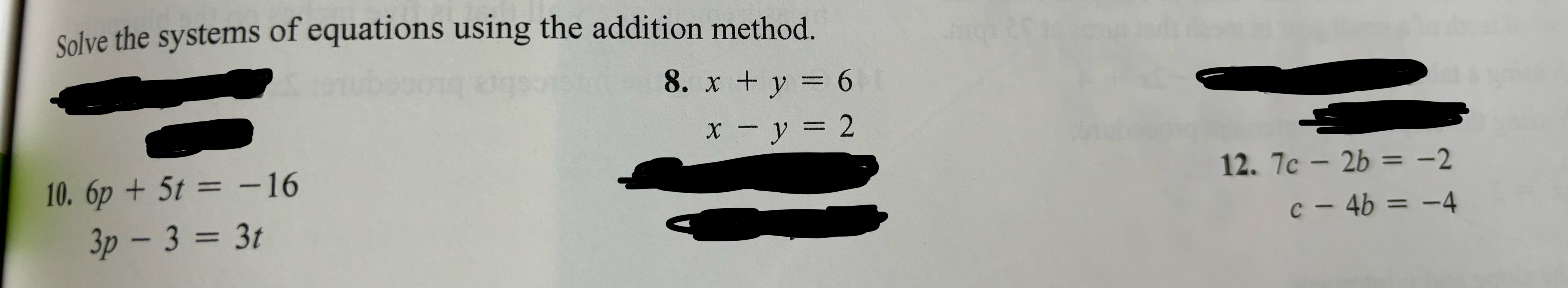 Solved Solve the systems of equations using the addition | Chegg.com