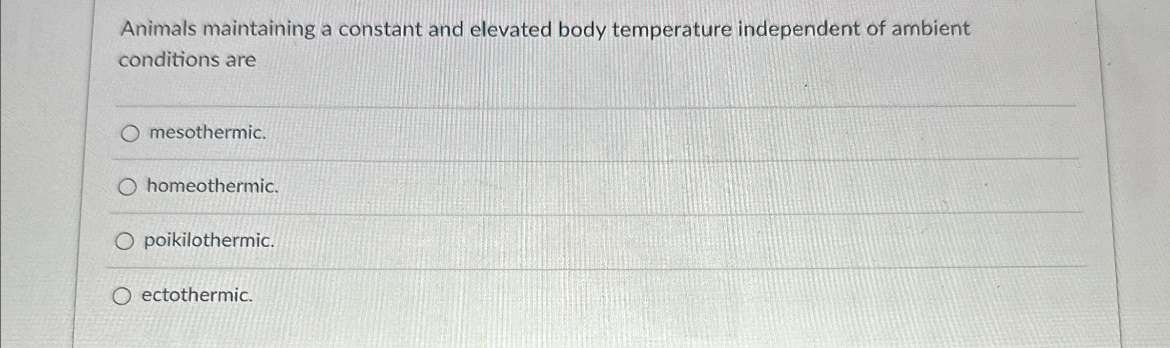 Solved Animals maintaining a constant and elevated body | Chegg.com