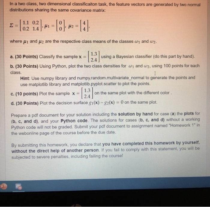 In a two class, two dimensional classificaiton task, | Chegg.com