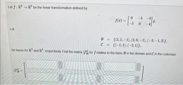 Solved Let f:R3→R2 be the linear transformation defined by | Chegg.com