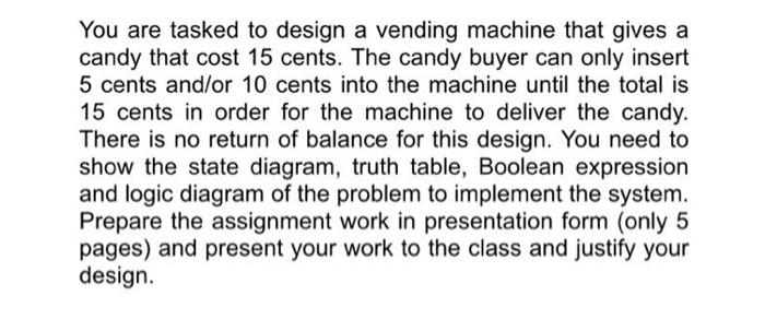 Solved Please design this vending machine using JK flip | Chegg.com