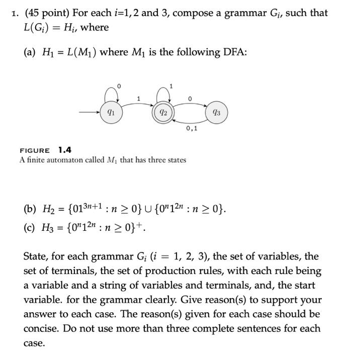 Solved 1. (45 point) For each i=1,2 and 3 , compose a | Chegg.com