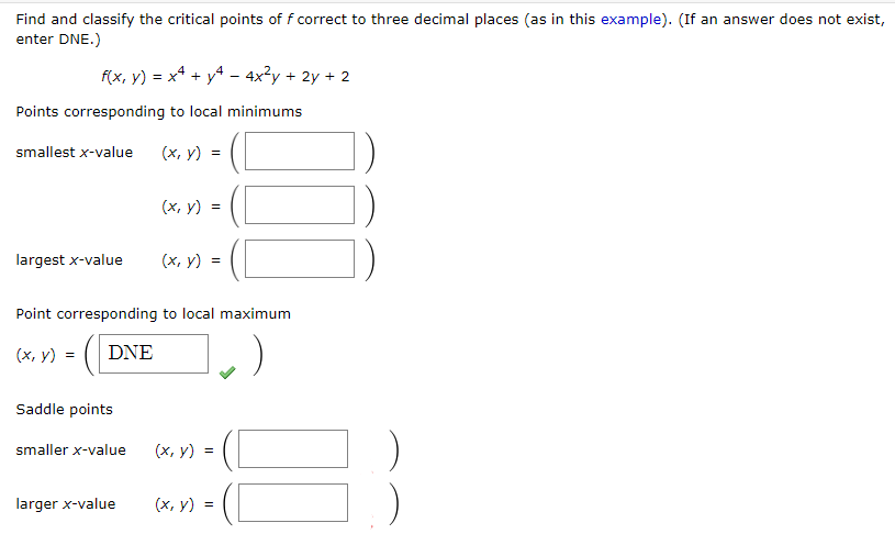 Solved Find and classify the critical points of f ﻿correct | Chegg.com