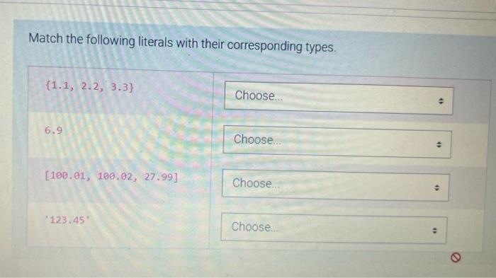 Solved Match the following literals with their corresponding | Chegg.com