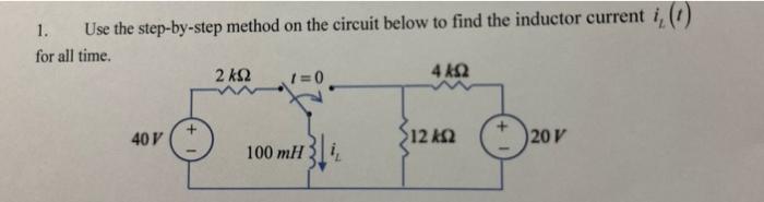 Solved 1. Use the step-by-step method on the circuit below | Chegg.com