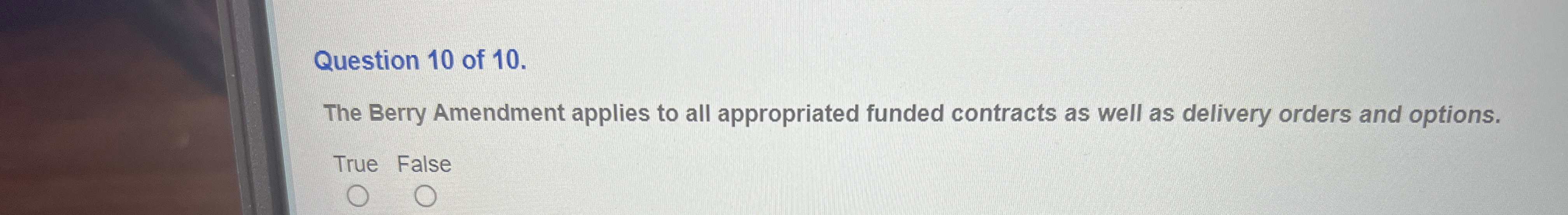 Solved Question 10 ﻿of 10.The Berry Amendment applies to all | Chegg.com