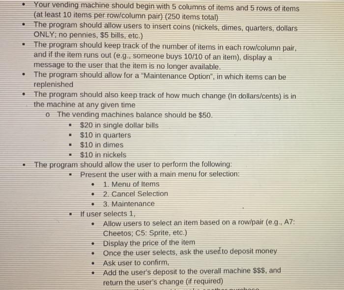 Solved Assignment Overview: You will create a vending | Chegg.com