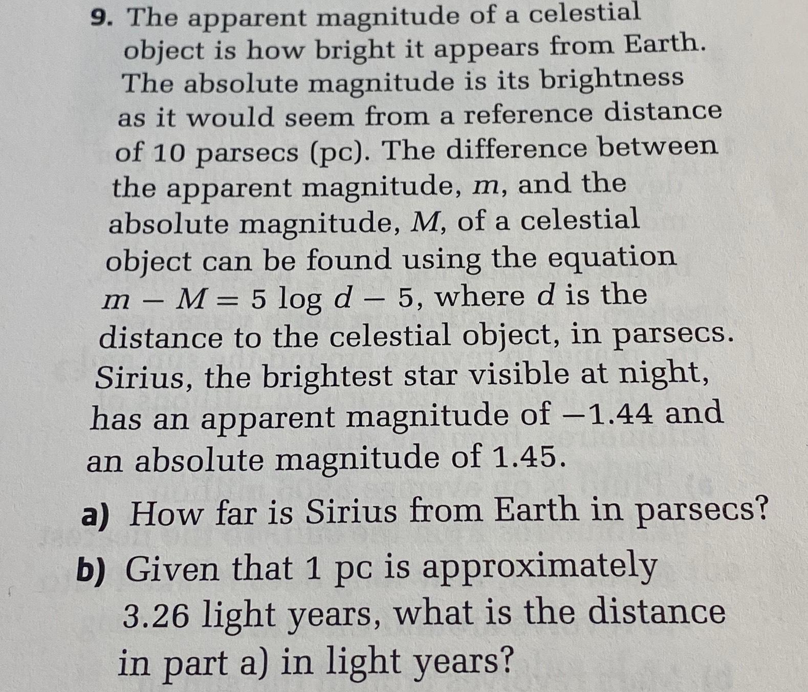Solved The apparent magnitude of a celestial object is how | Chegg.com
