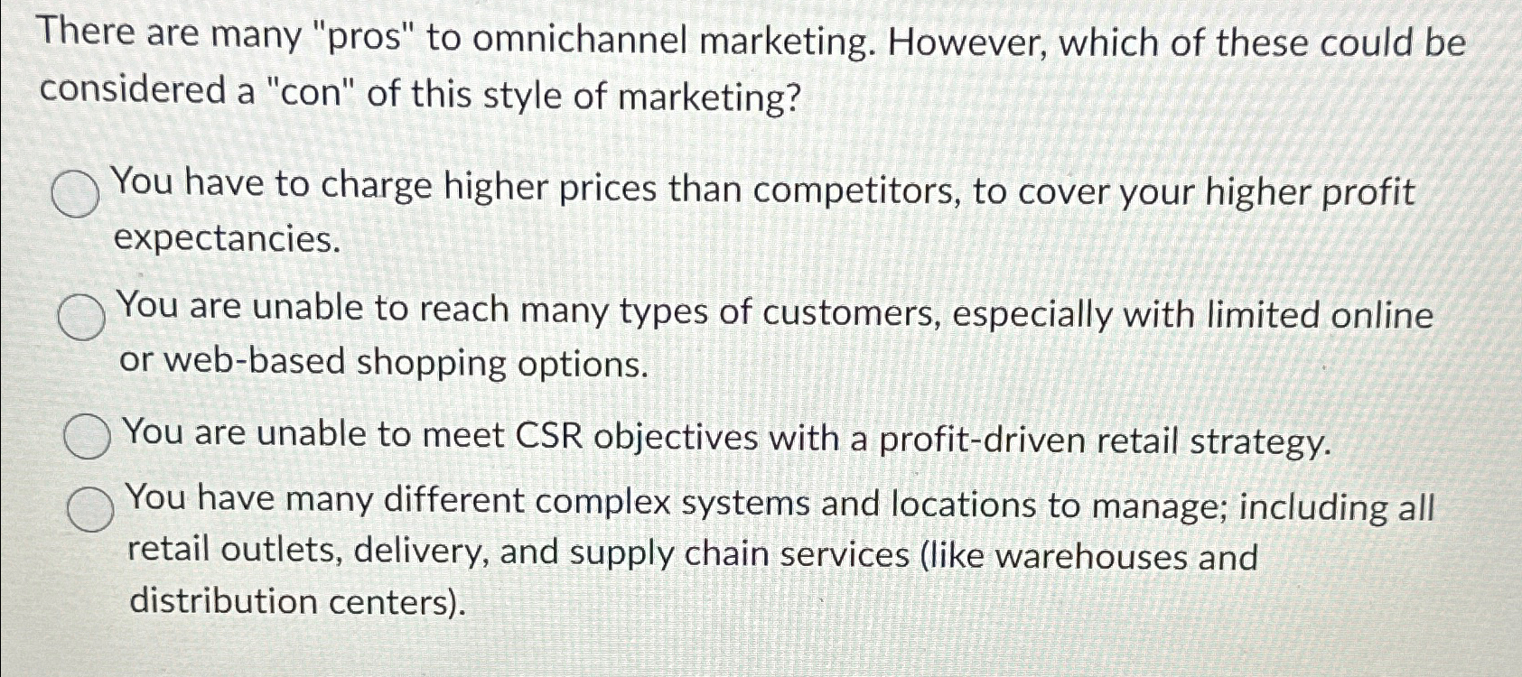 Solved There are many "pros" to omnichannel marketing. | Chegg.com