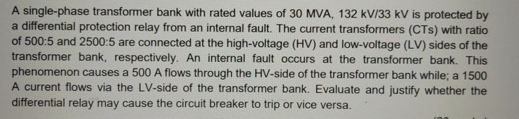 Solved A single-phase transformer bank with rated values of | Chegg.com