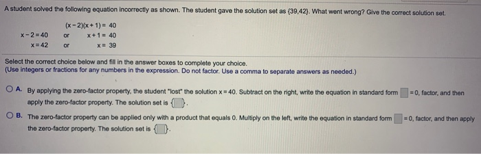 Solved A student solved the following equation incorrectly | Chegg.com