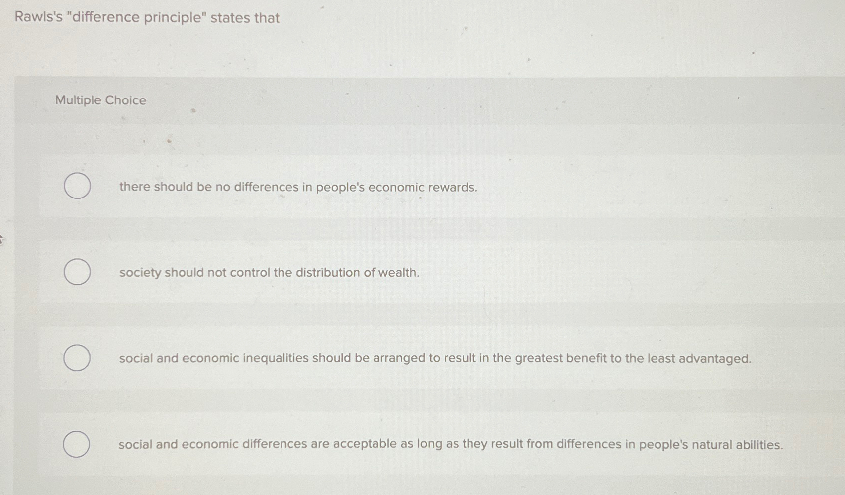Solved Rawls's "difference principle" states thatMultiple | Chegg.com