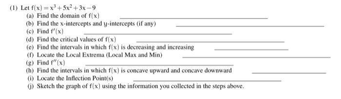 Solved (1) Let f(x)=x3+5x2+3x−9 (a) Find the domain of f(x) | Chegg.com