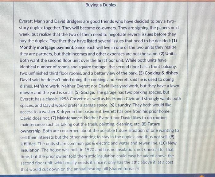 Solved Everett Mann and David Bridgers are good friends who | Chegg.com