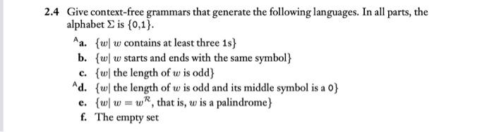 Solved 2.4 Give context-free grammars that generate the | Chegg.com