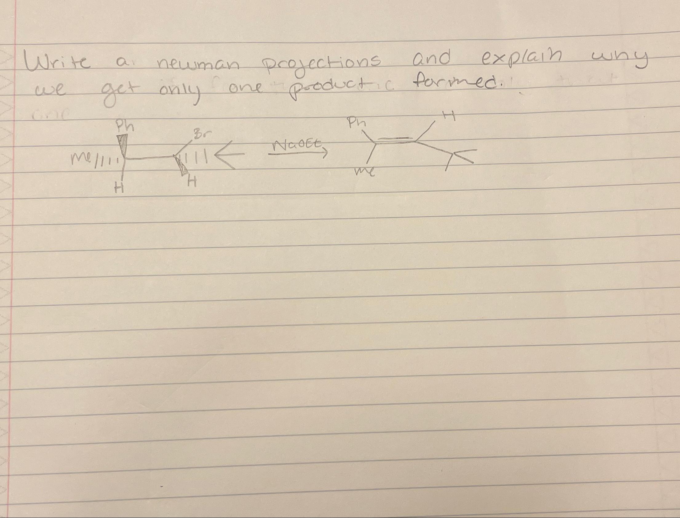 Solved Write a newman projections and explain why we get | Chegg.com