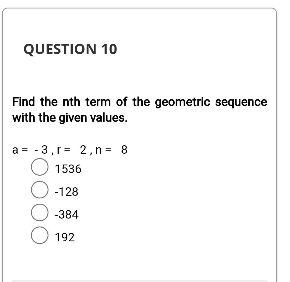 Solved Find the nth term of the geometric sequence with the | Chegg.com