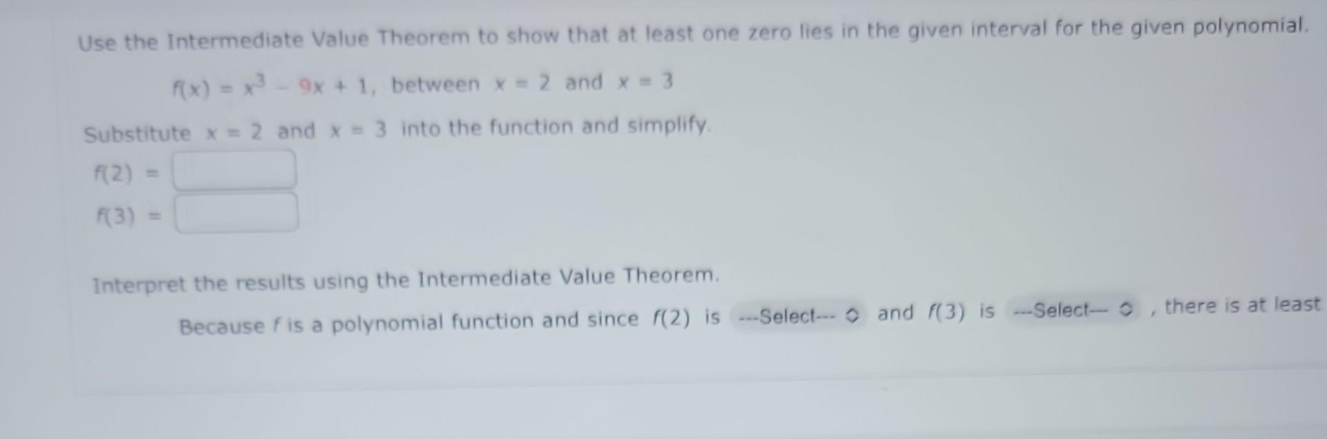 Solved Use the Intermediate Value Theorem to show that at | Chegg.com