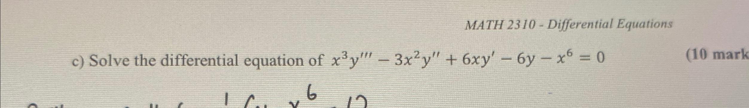 Solved MATH 2310 - ﻿Differential Equationsc) ﻿Solve the | Chegg.com