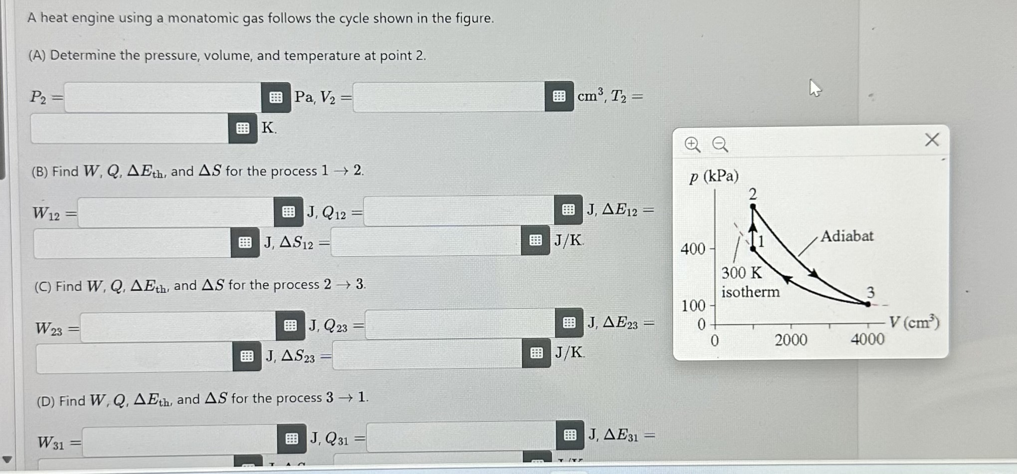 Solved A heat engine using a monatomic gas follows the cycle | Chegg.com