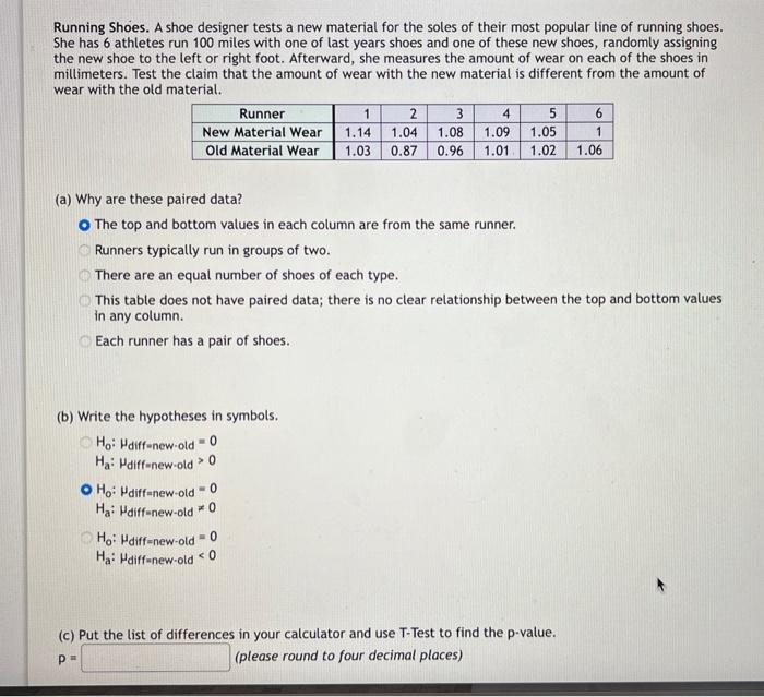 Solved Running Shoes. A shoe designer tests a new material | Chegg.com