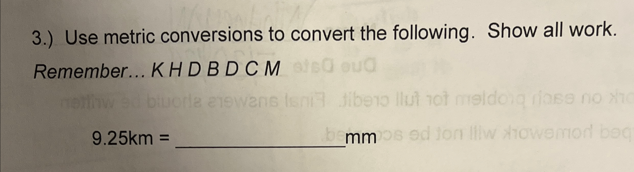 Solved 3.) ﻿Use metric conversions to convert the following. | Chegg.com