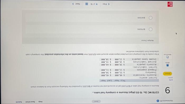 Solved Help Save & Exit Submit Homework 711 COTB MC Qu. | Chegg.com